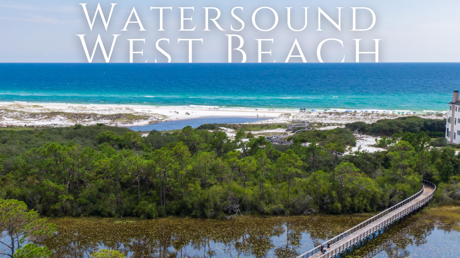 Exploring WaterSound: A Premier Coastal Community on 30A