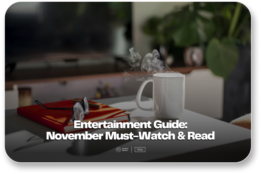 Your Guide to November's Must-Watch & Read: Entertainment Guide
