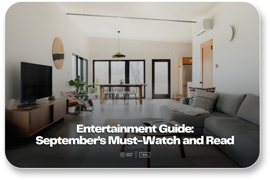Your Guide to September's Must-Watch & Read