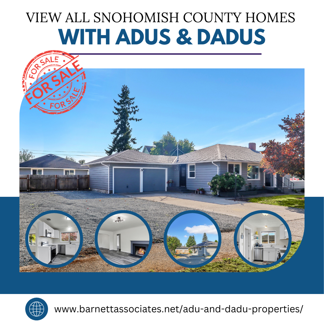 Snohomish County Homes with ADUs and DADUs for Sale
