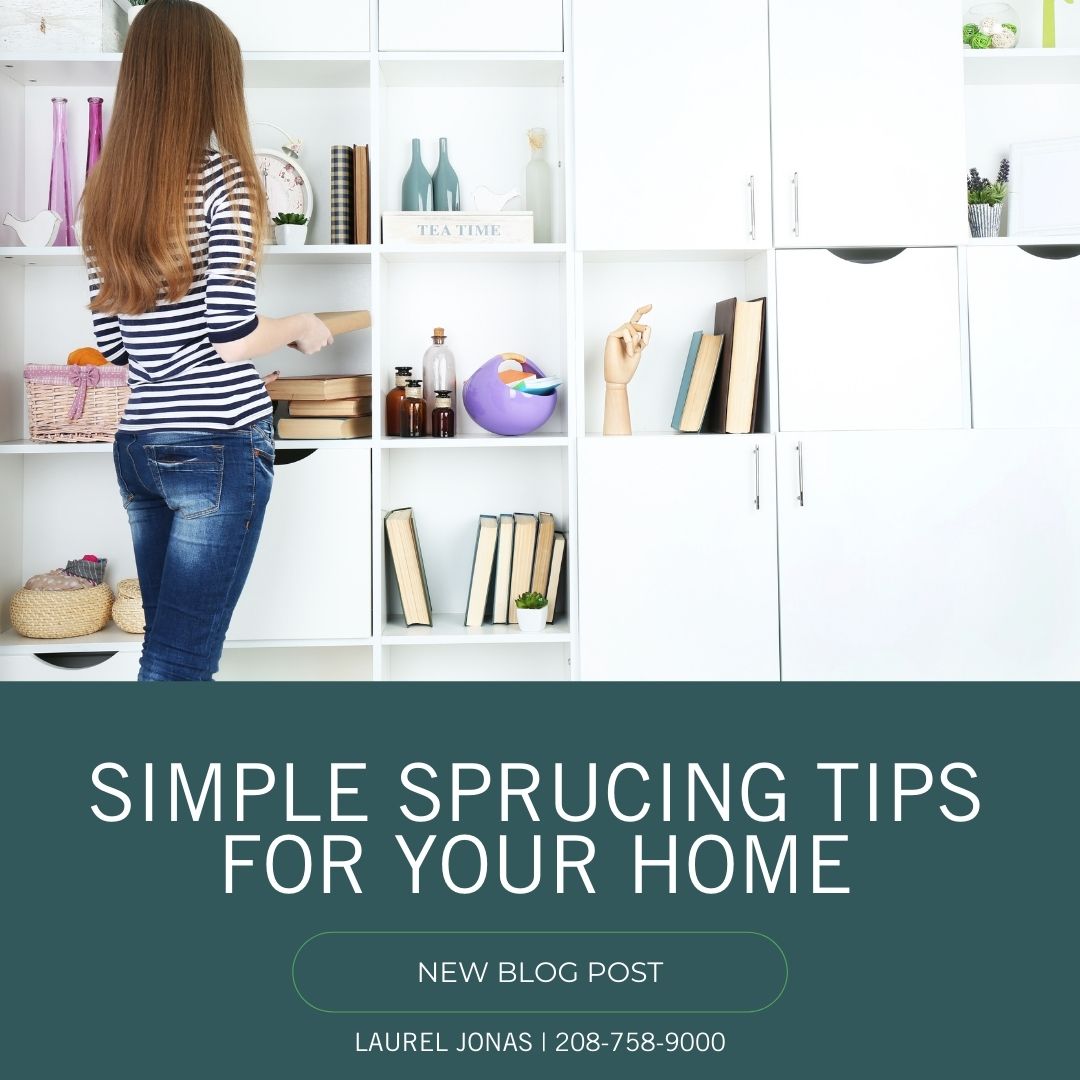 Simple Sprucing Tips For Your Home