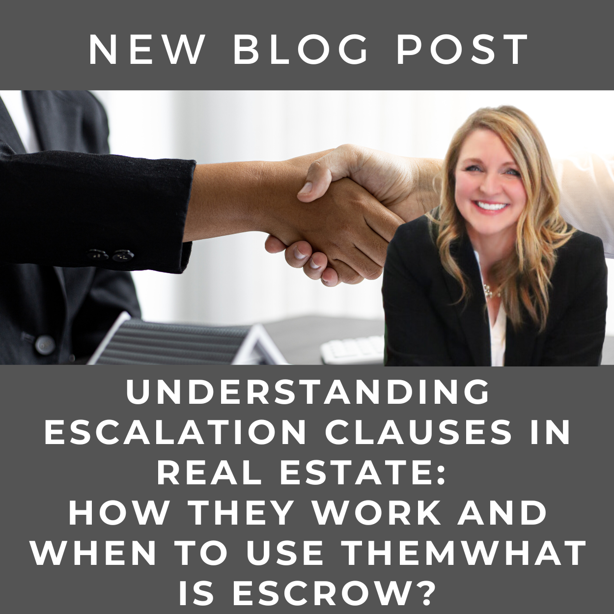 Understanding Escalation Clauses in Real Estate: How They Work and When to Use Them