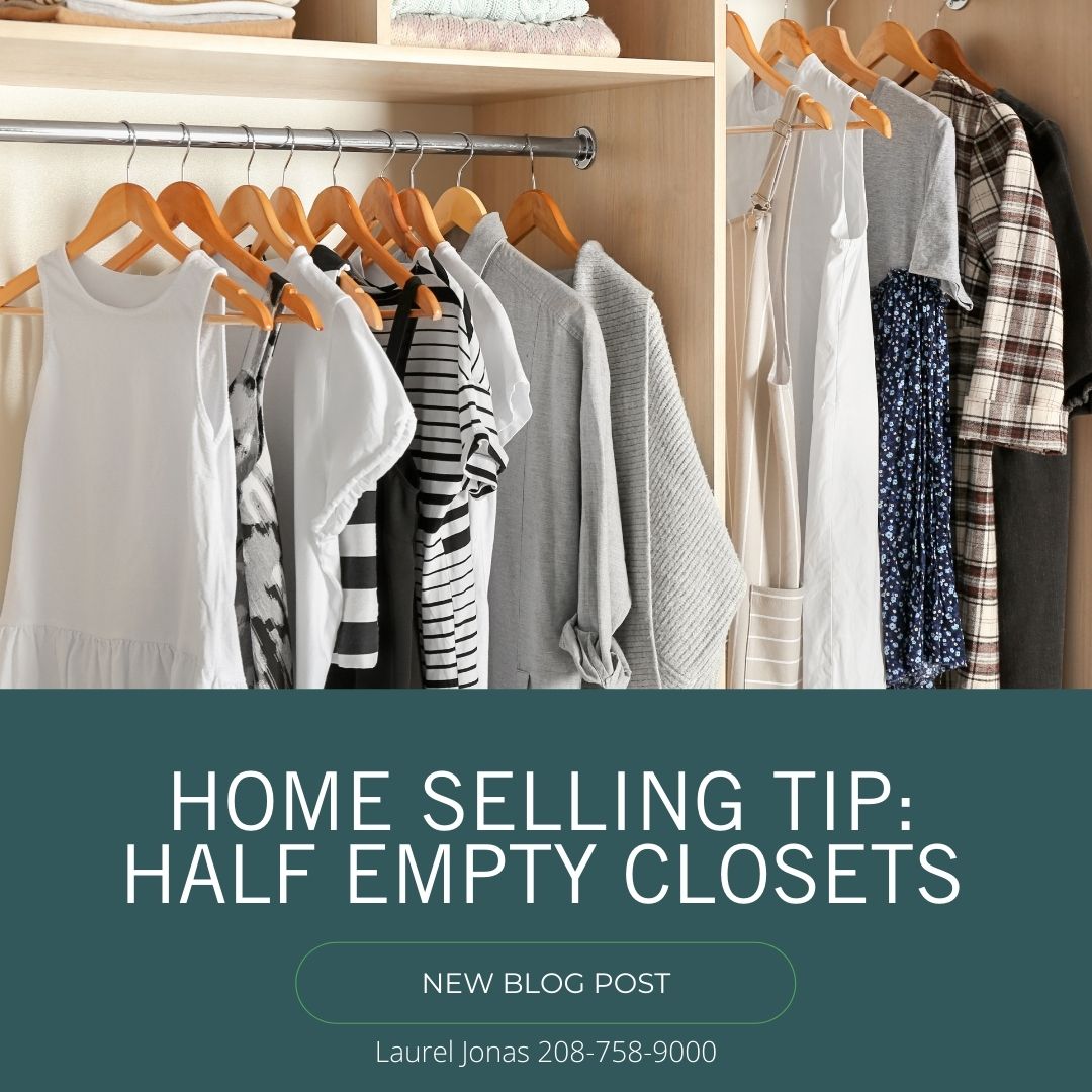 Home Selling Tip: Half Empty Closets