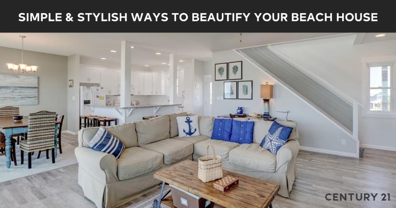 Simple & Stylish Ways to Beautify Your Beach Home