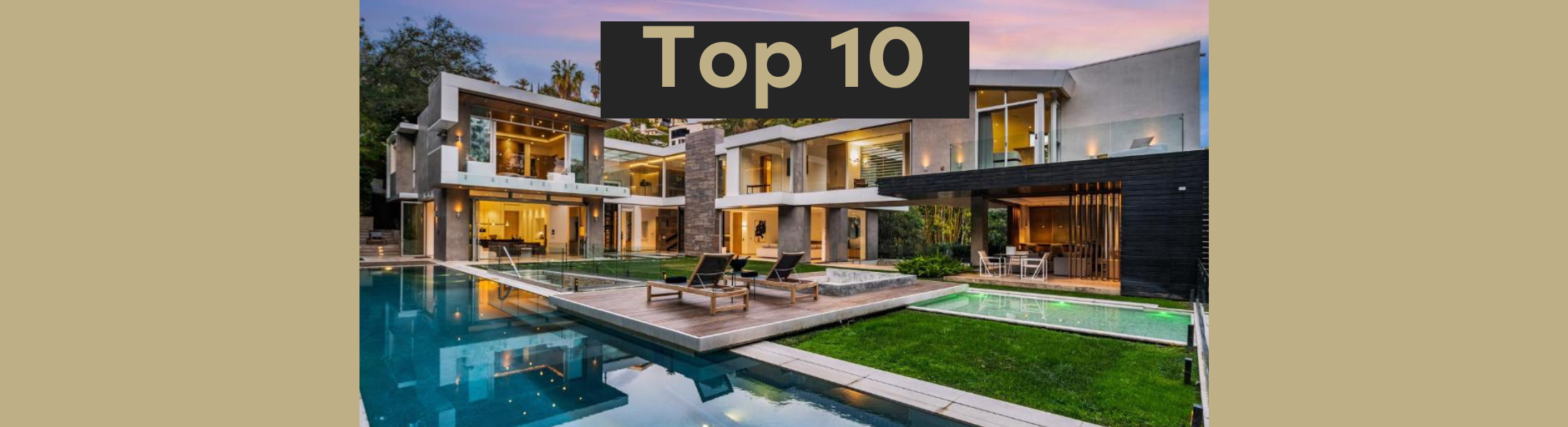 Top 10 Luxury Homes