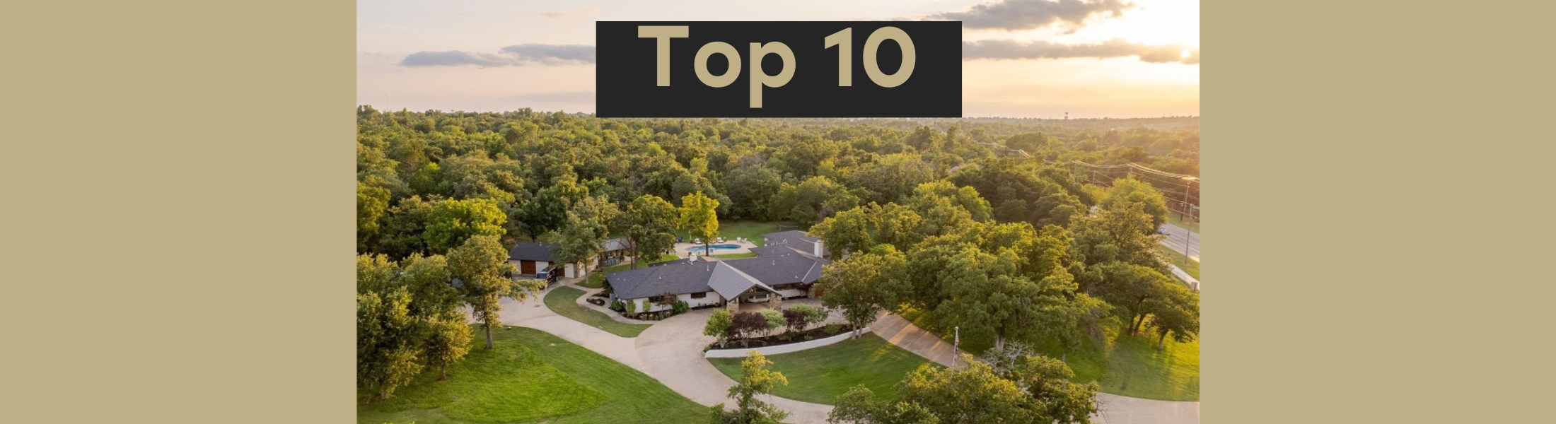 Top 10 Acreage Homes