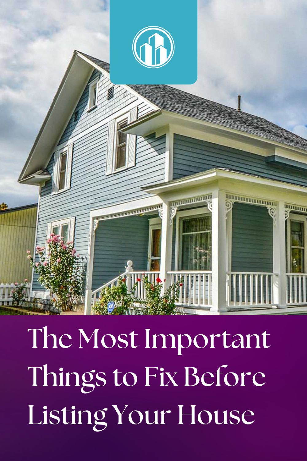 The Most Important Things to Fix Before Listing Your House
