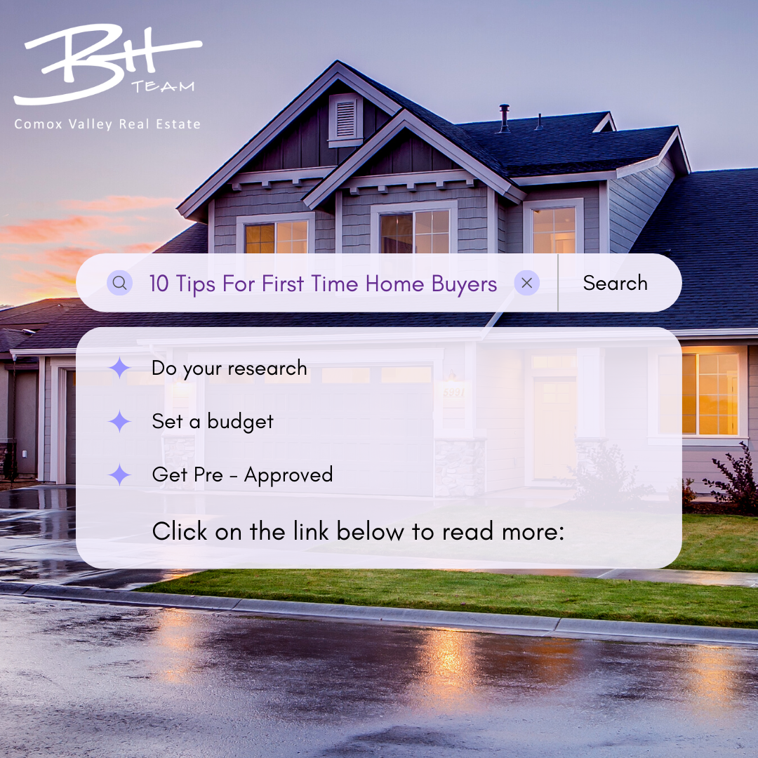 10 First Time Home Buyer Tips