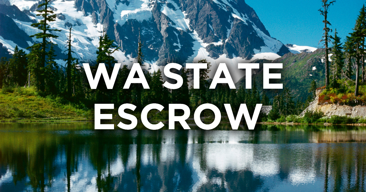 What Sellers Need to Know About the Escrow Process | Washington State ...