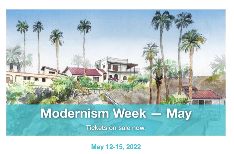 Modernism Week Organizers Unveil A New Four Day Event In May