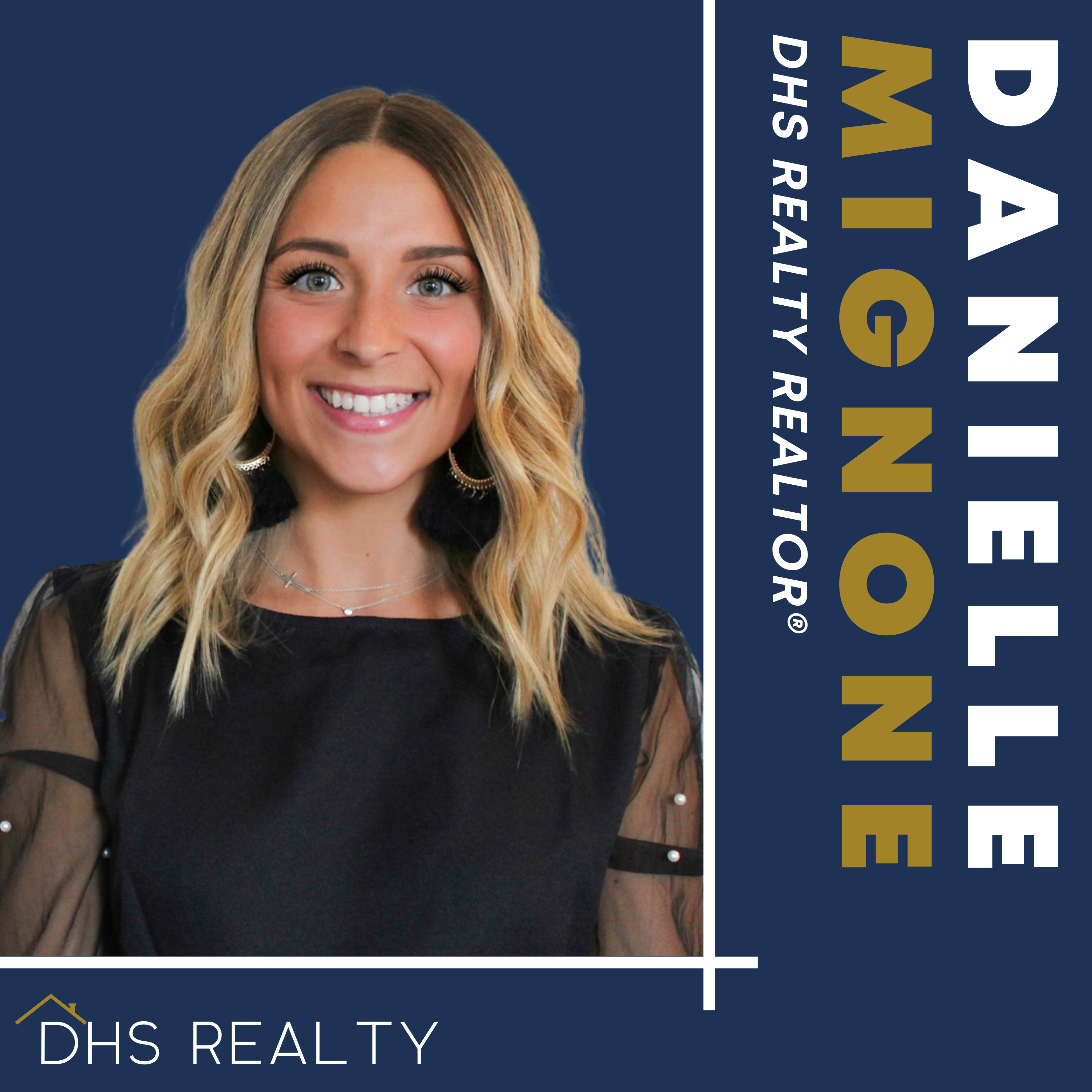 Danielle Mignone - Realtor®