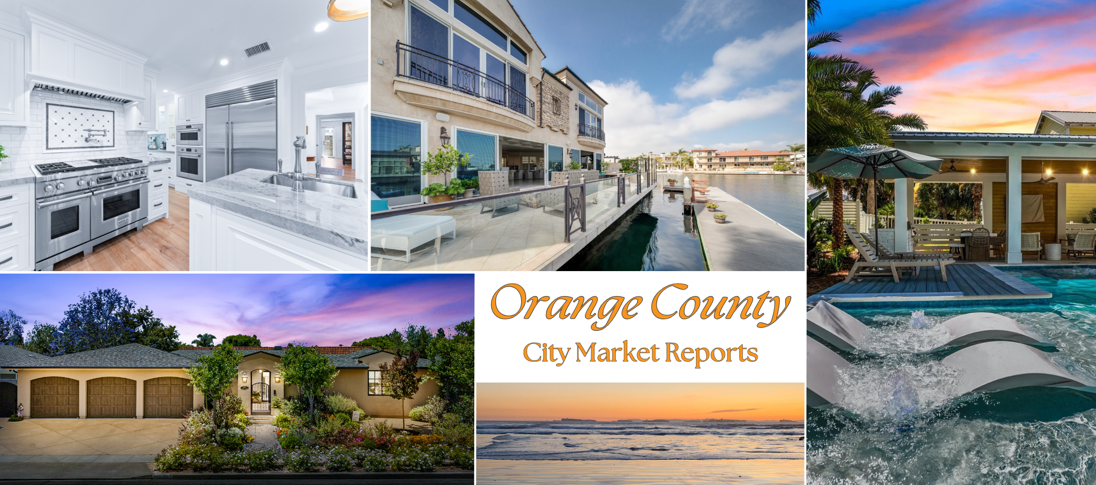 Orange County Real Estate Market Reports By City