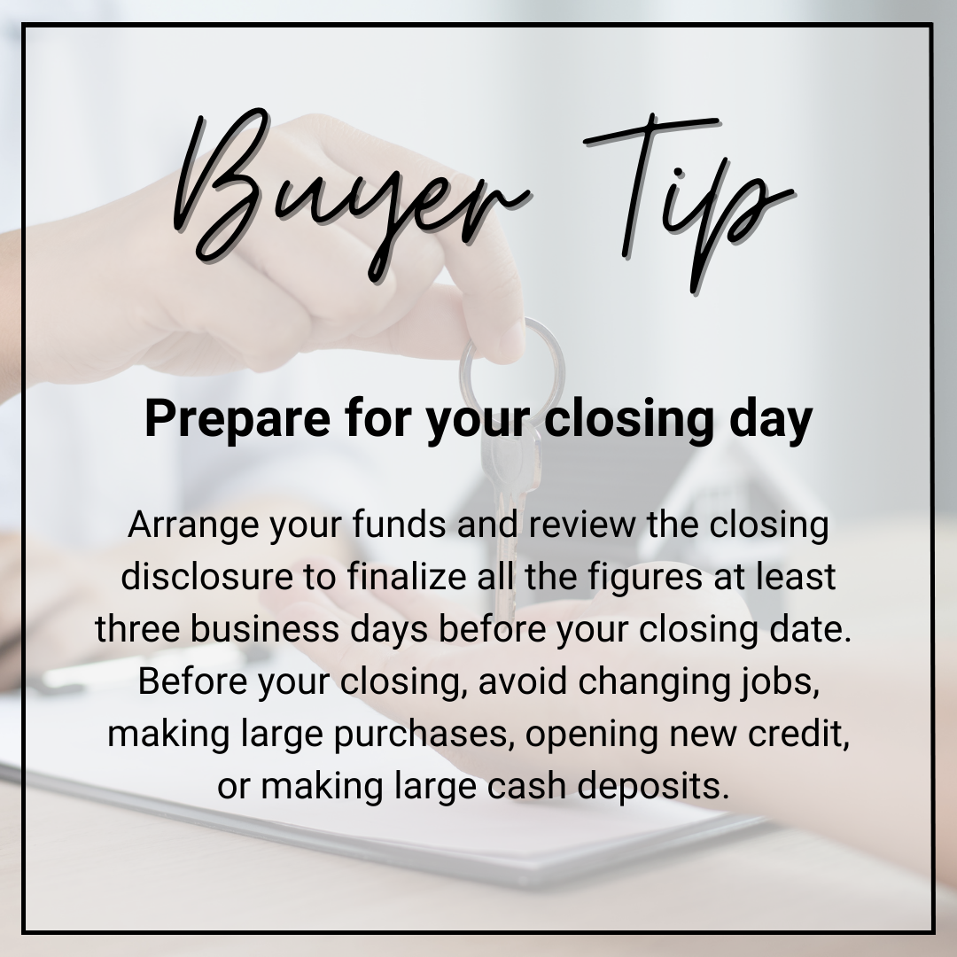 Be Prepared for Closing Day