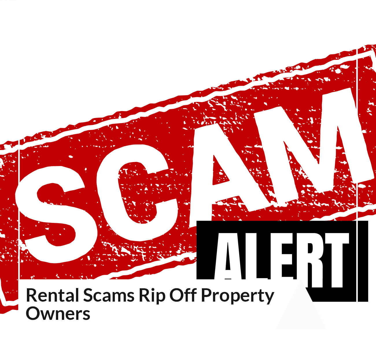 Rental Scams Rip Off Property Owners