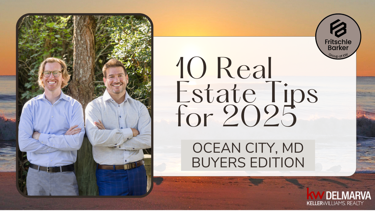 Top 10 Ocean city, MD Real Estate Tips for 2025 Buyers