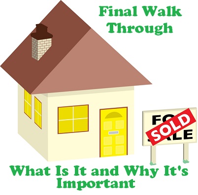 What to Look for in a Final Walk Through