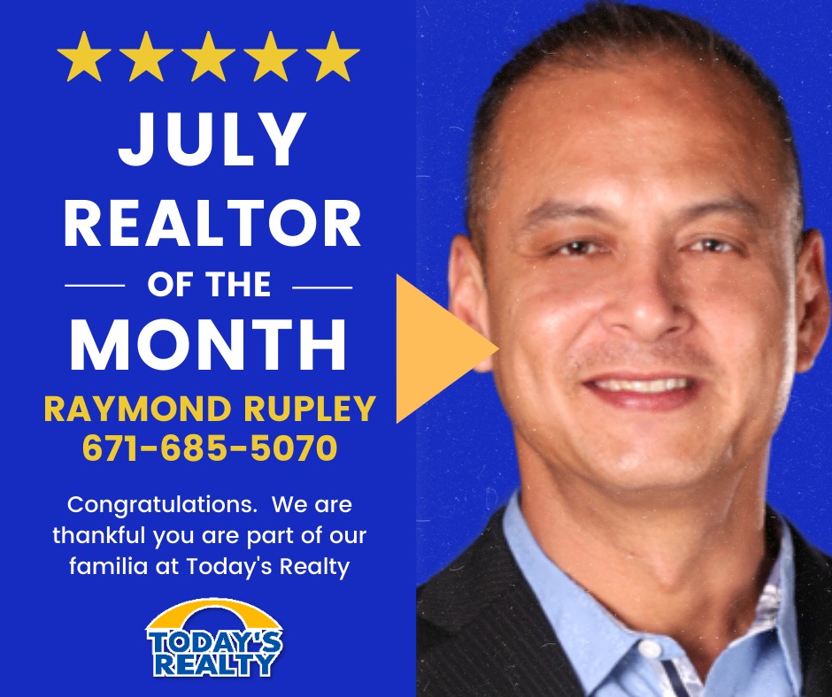 RAYMOND RUPLEY, REALTOR OF THE MONTH for JULY