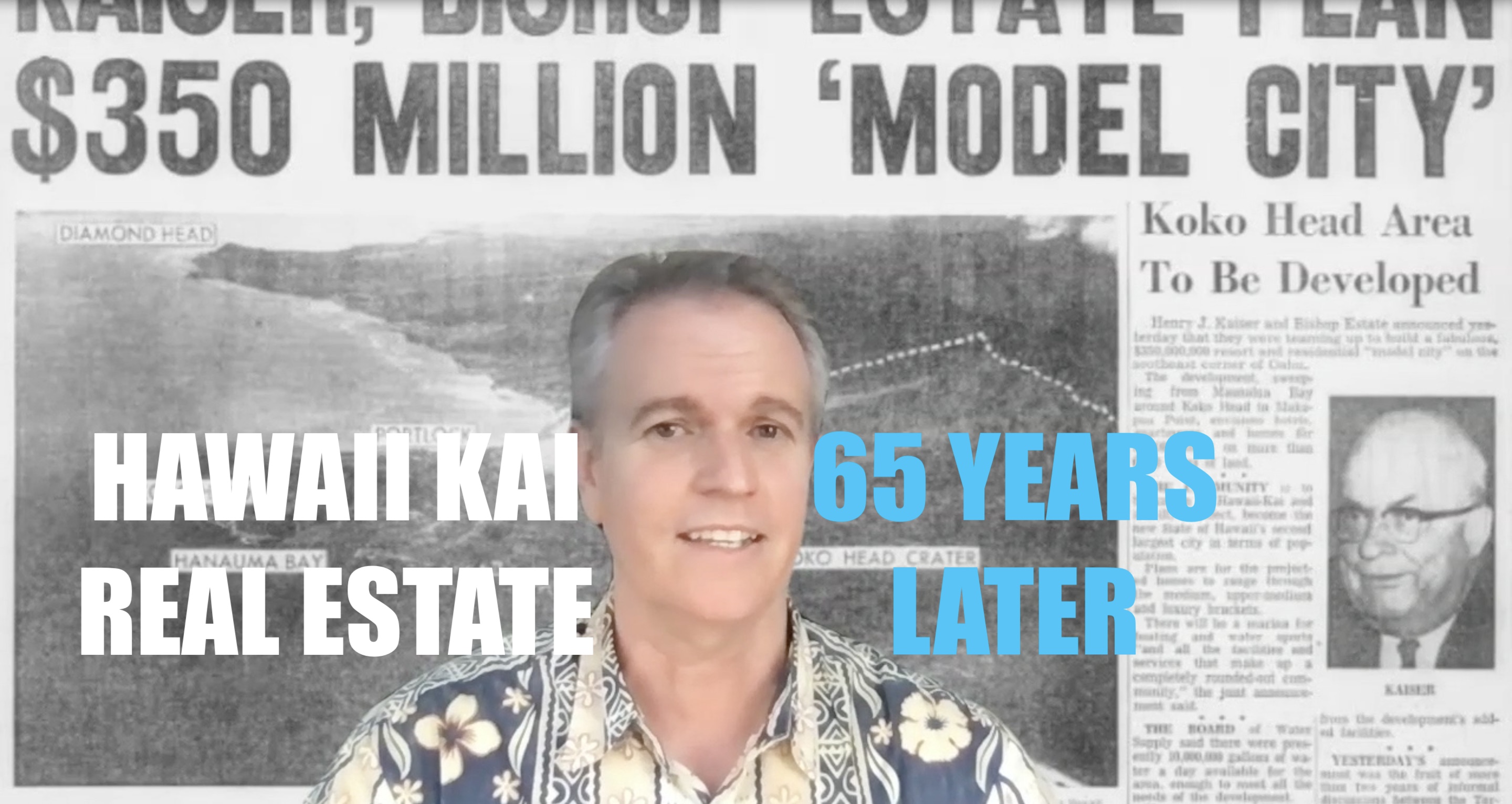 Hawaii Kai Real Estate - 65 Years Later
