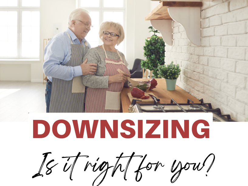 Downsizing - Right Sizing