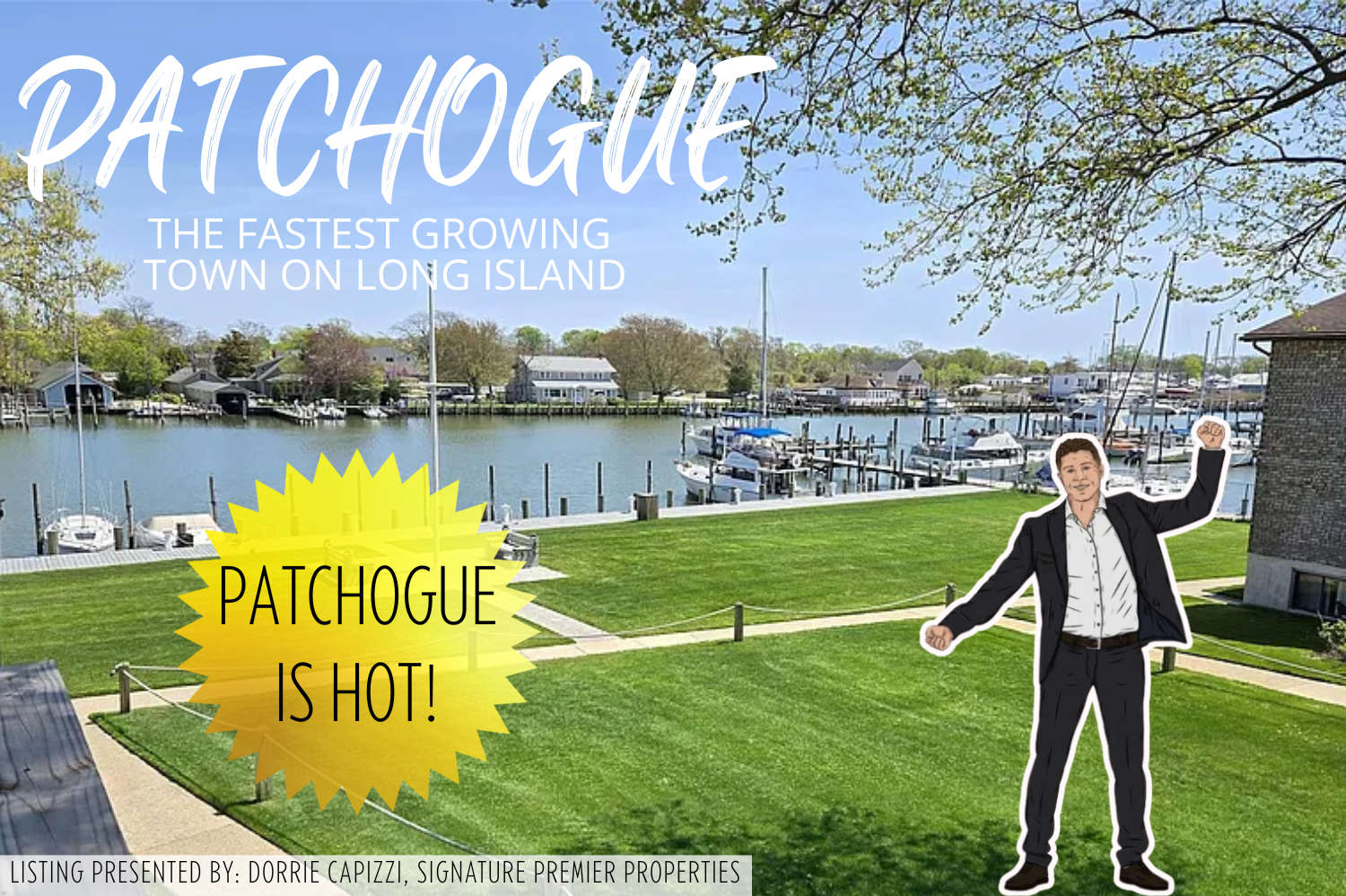 Patchogue is Hot