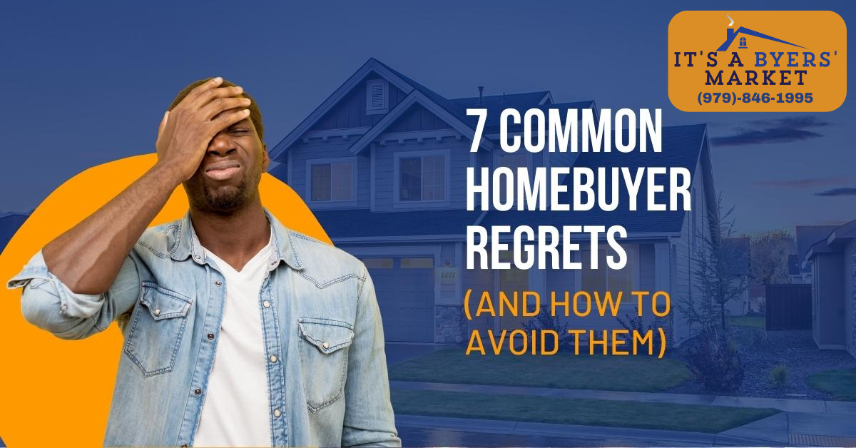 7 Common Homebuyer Regrets (And How To Avoid Them)