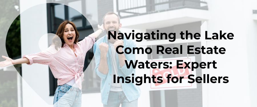 10 Tips When Selling Your Lake Como, WI, Lakefront Property