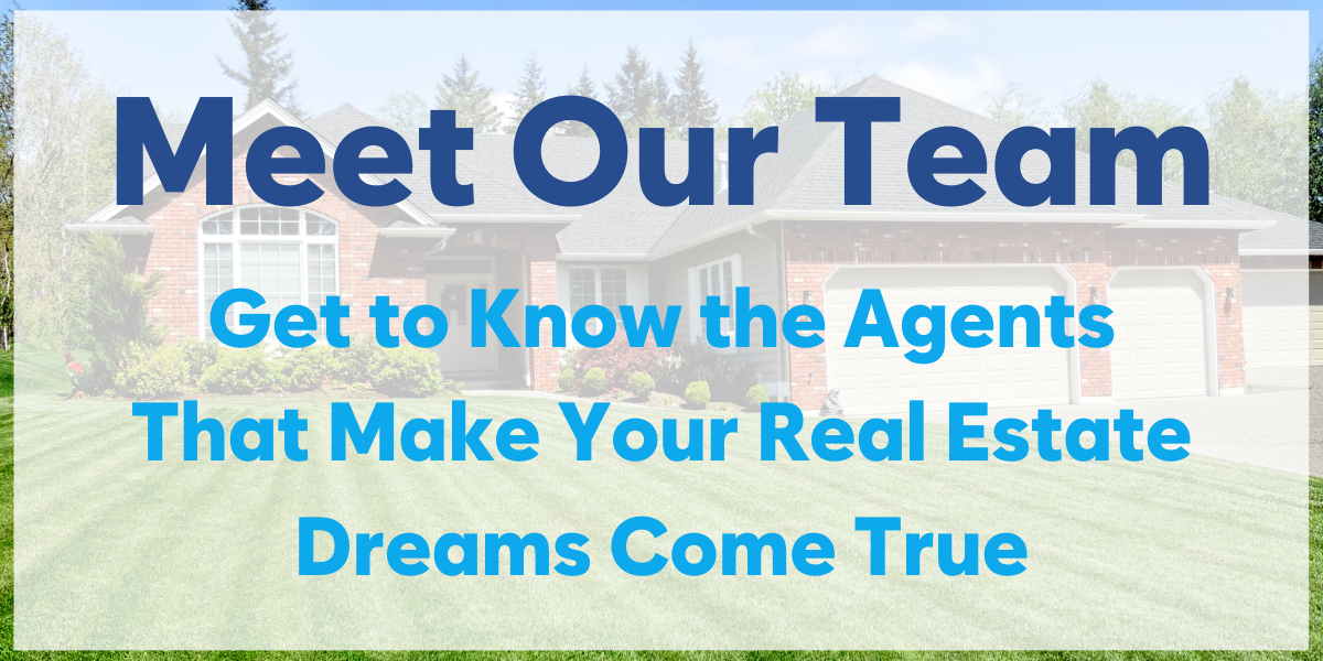 Meet the Expert Real Estate Team