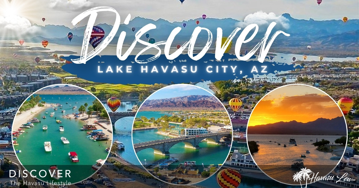 Lake Havasu City Answers: Real Estate & Living 2025