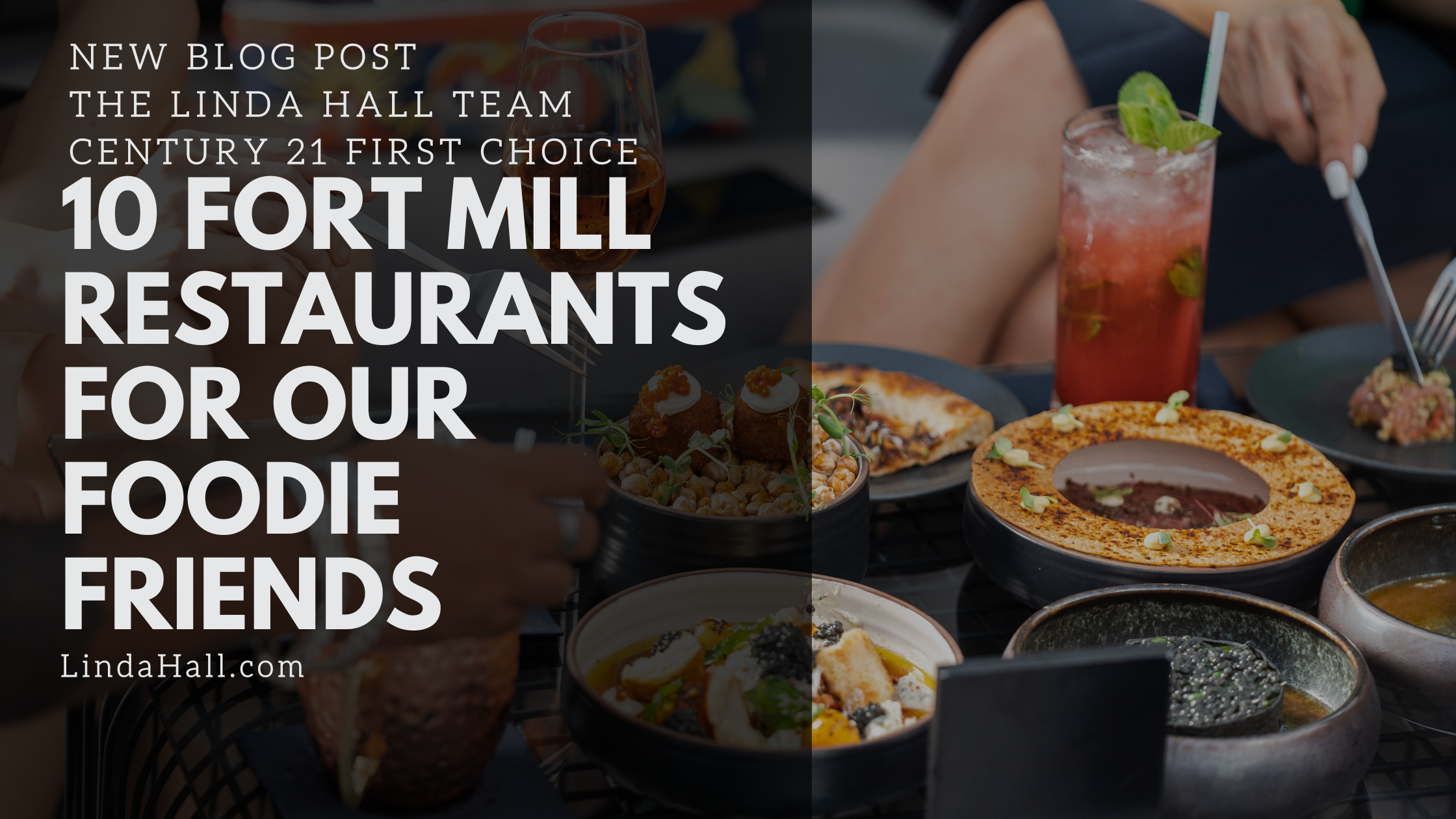 10 Fort Mill Restaurants For Our Foodie Friends
