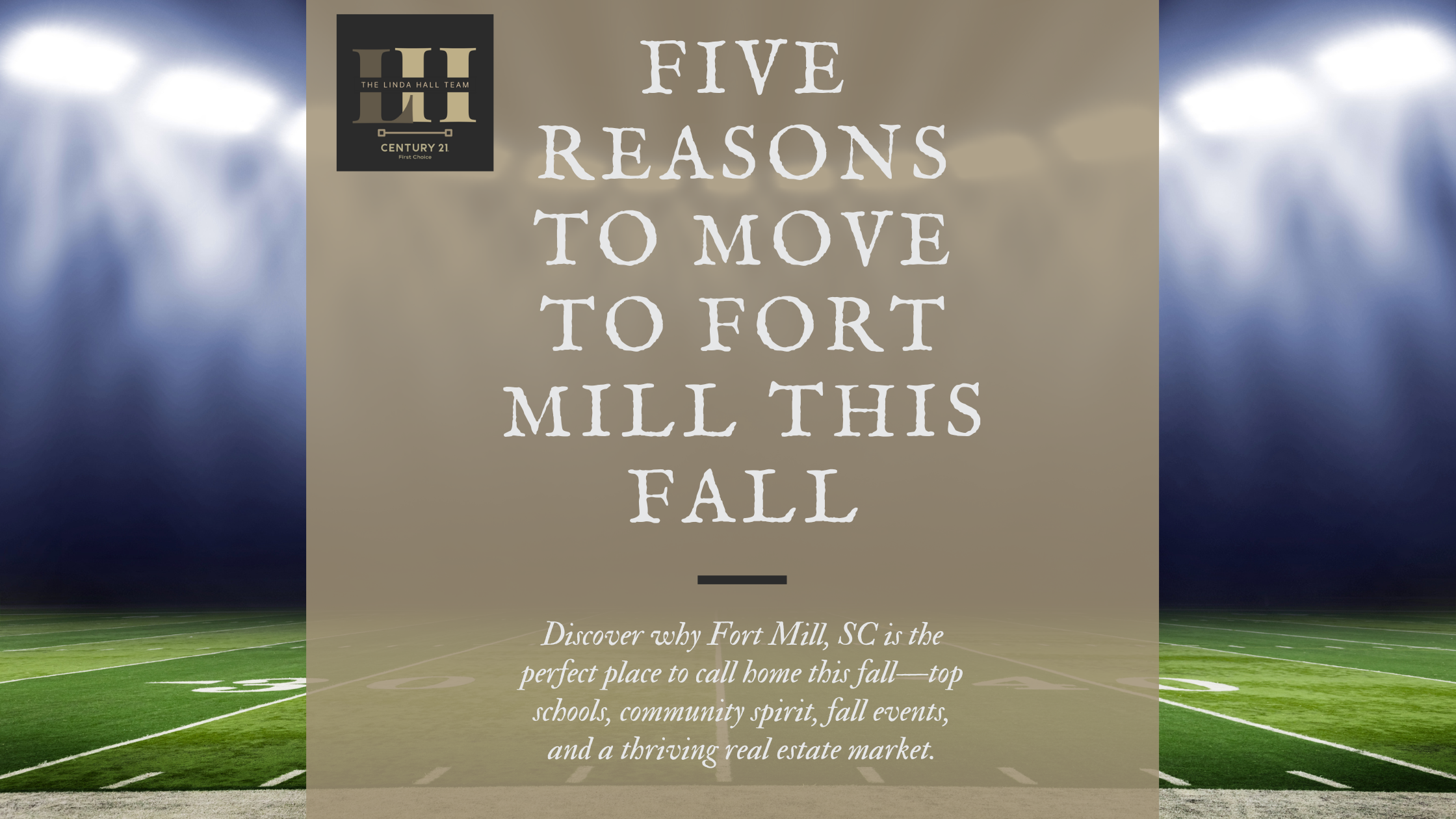 Five Reasons to Move to Fort Mill This Fall