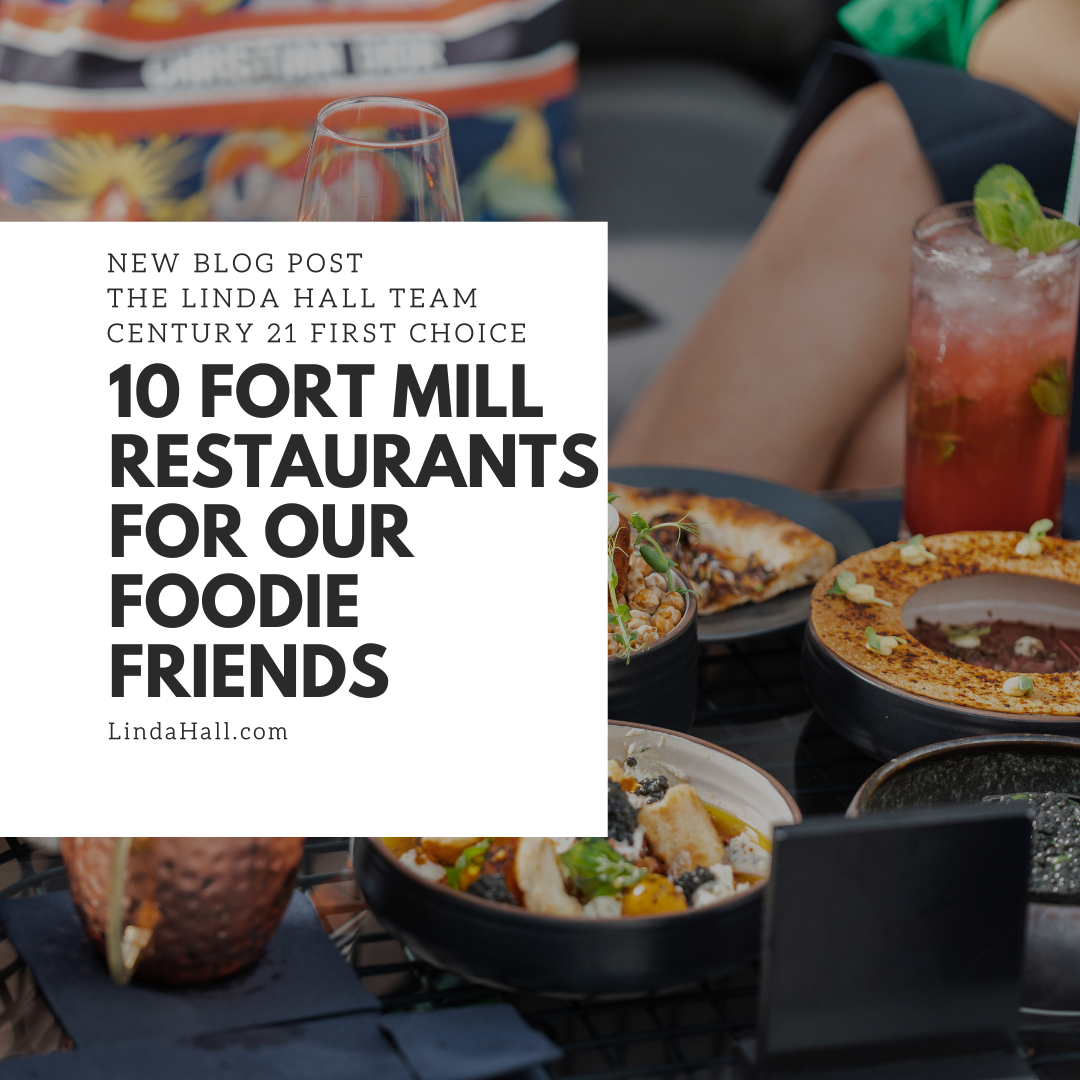 10 Fort Mill Restaurants For Our Foodie Friends