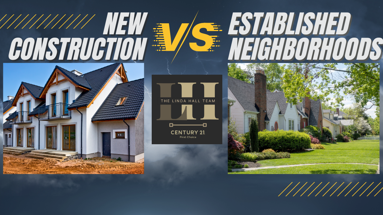 New Construction vs. Established Neighborhoods: Which Is Right for You?