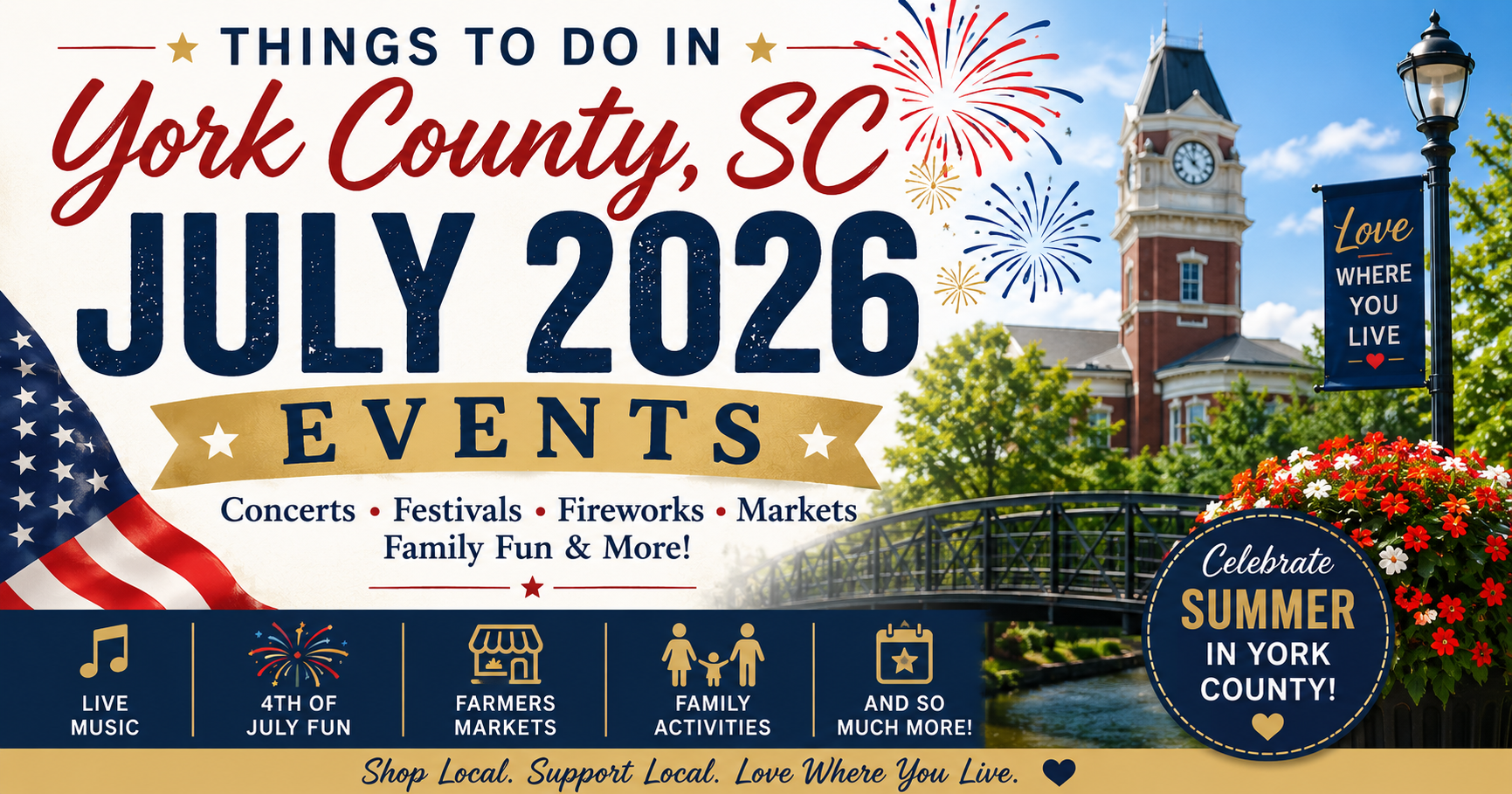 July 2026 Events in York County, SC: Festivals, Fireworks, Concerts ...