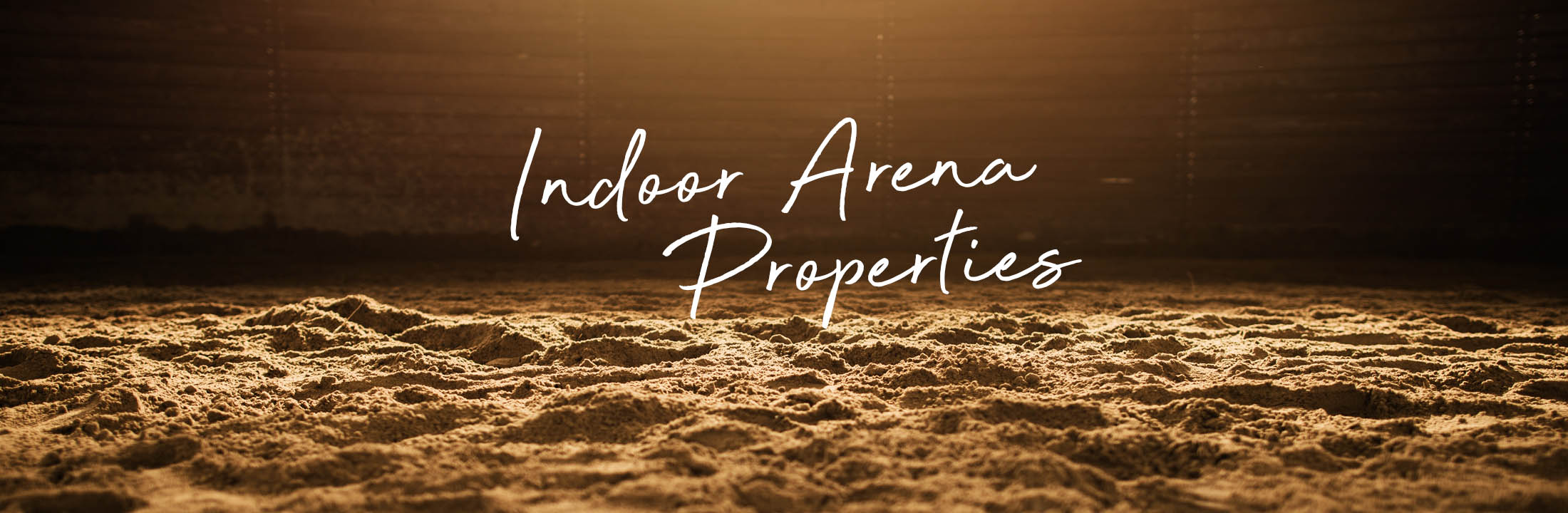 Indoor Arena Properties