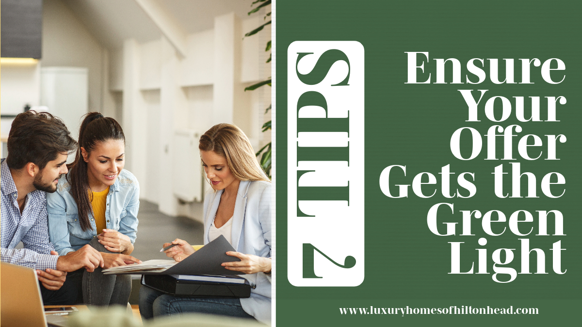 Seal the Deal: Top Tips to Ensure Your Real Estate Offer Gets the Green ...