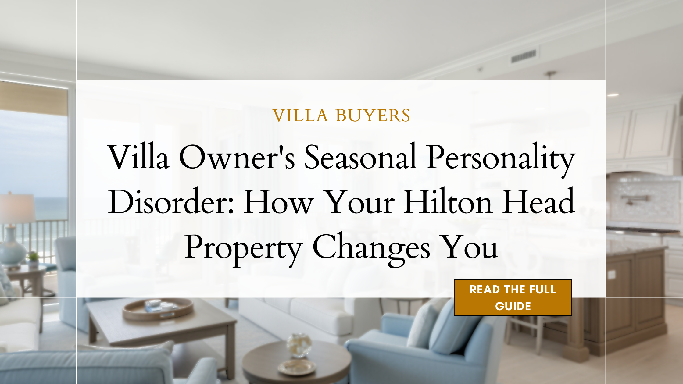 Villa Owner's Seasonal Personality Disorder: How Your Hilton Head ...