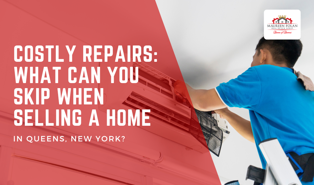 Costly Repairs You Can Skip When Selling Your Home in Queens, NY