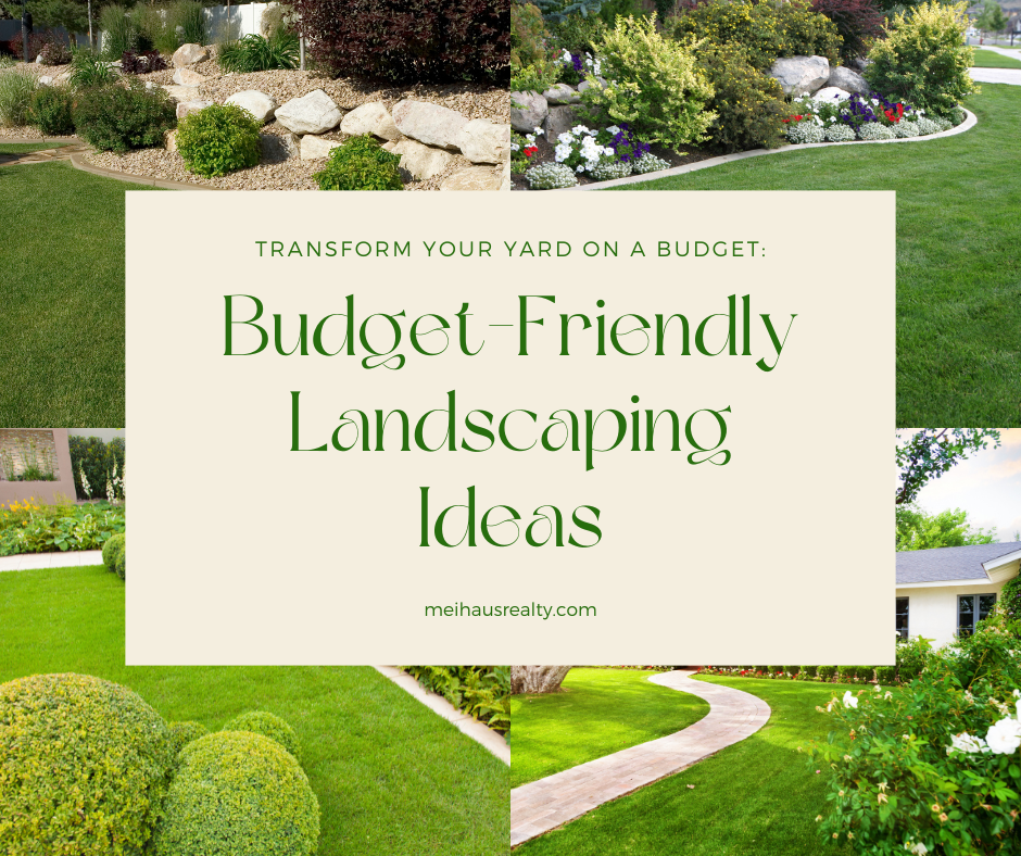 Transform Your Yard on a Budget: Budget-Friendly Landscaping Ideas