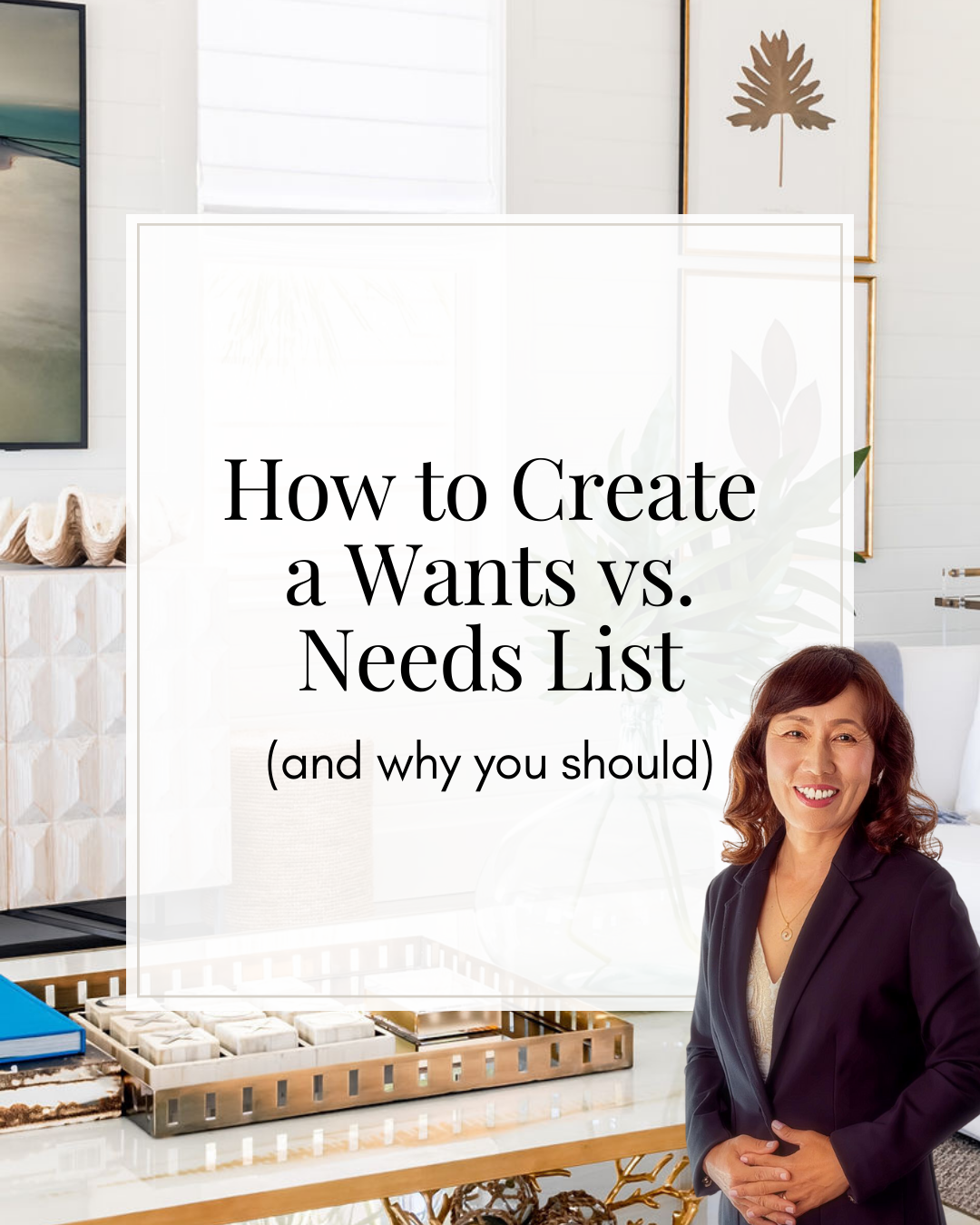 How to Create a Wants vs. Needs List (And Why You Should!)