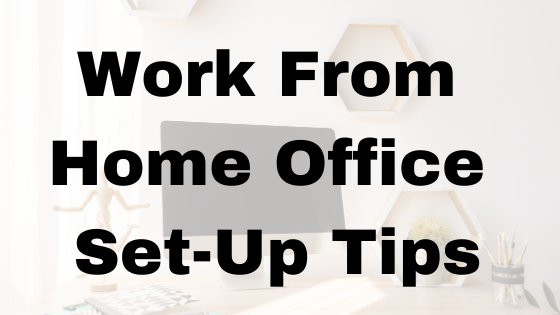 Setting Up a Work at Home Office