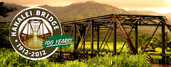 Hanalei Bridge 100 year Anniversary