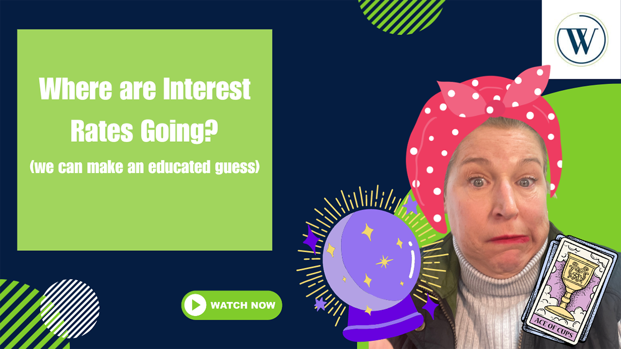 Where are Interest Rates Going?