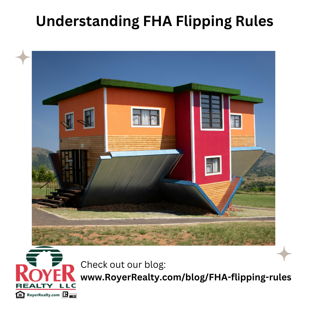 Understanding FHA Flipping Rules: Key Guidelines and Exceptions for ...