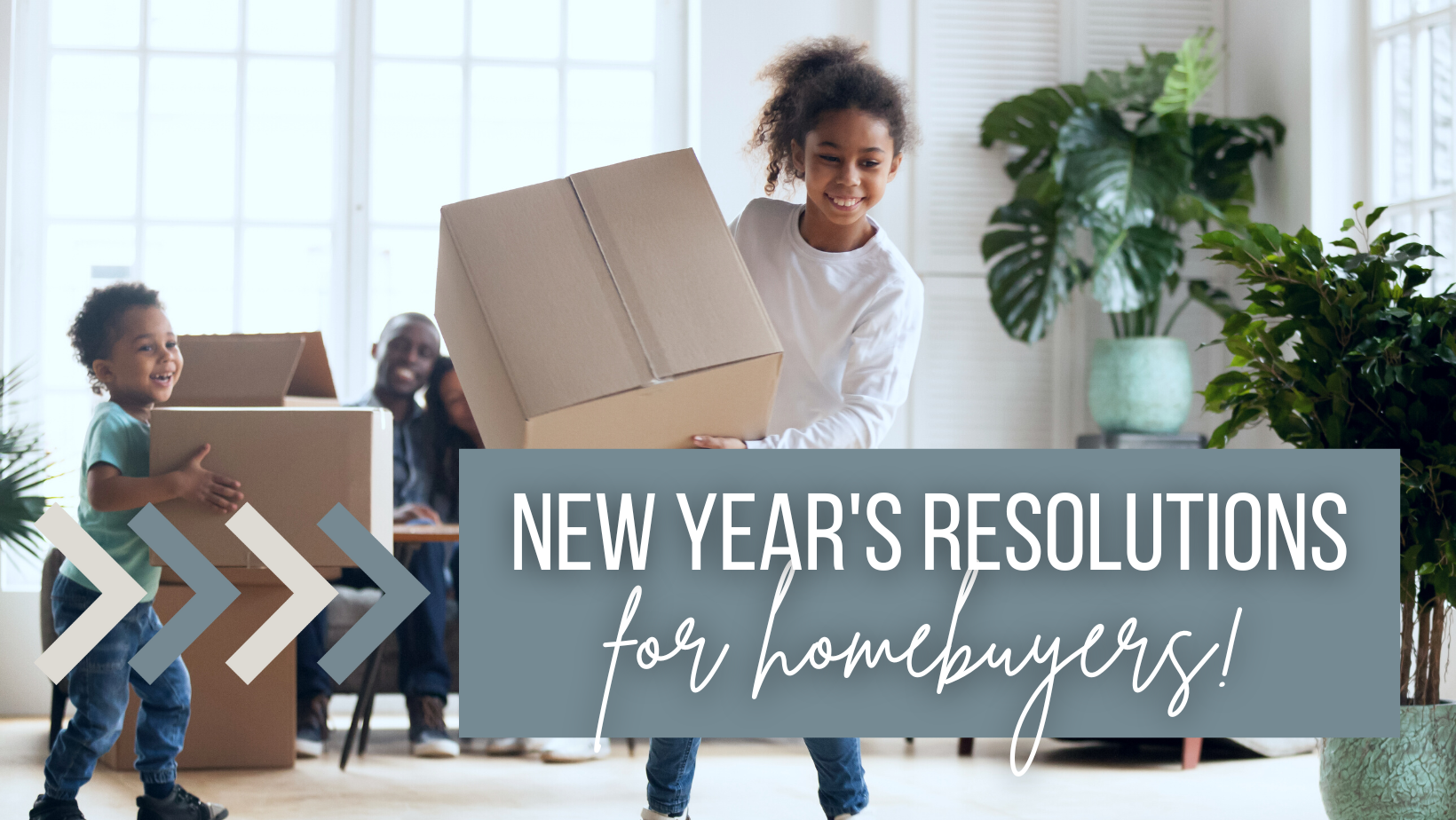 New Year's Resolutions for Homebuyers