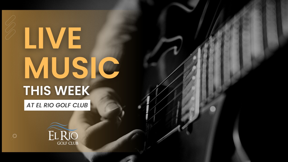 Live Music at El Rio Golf