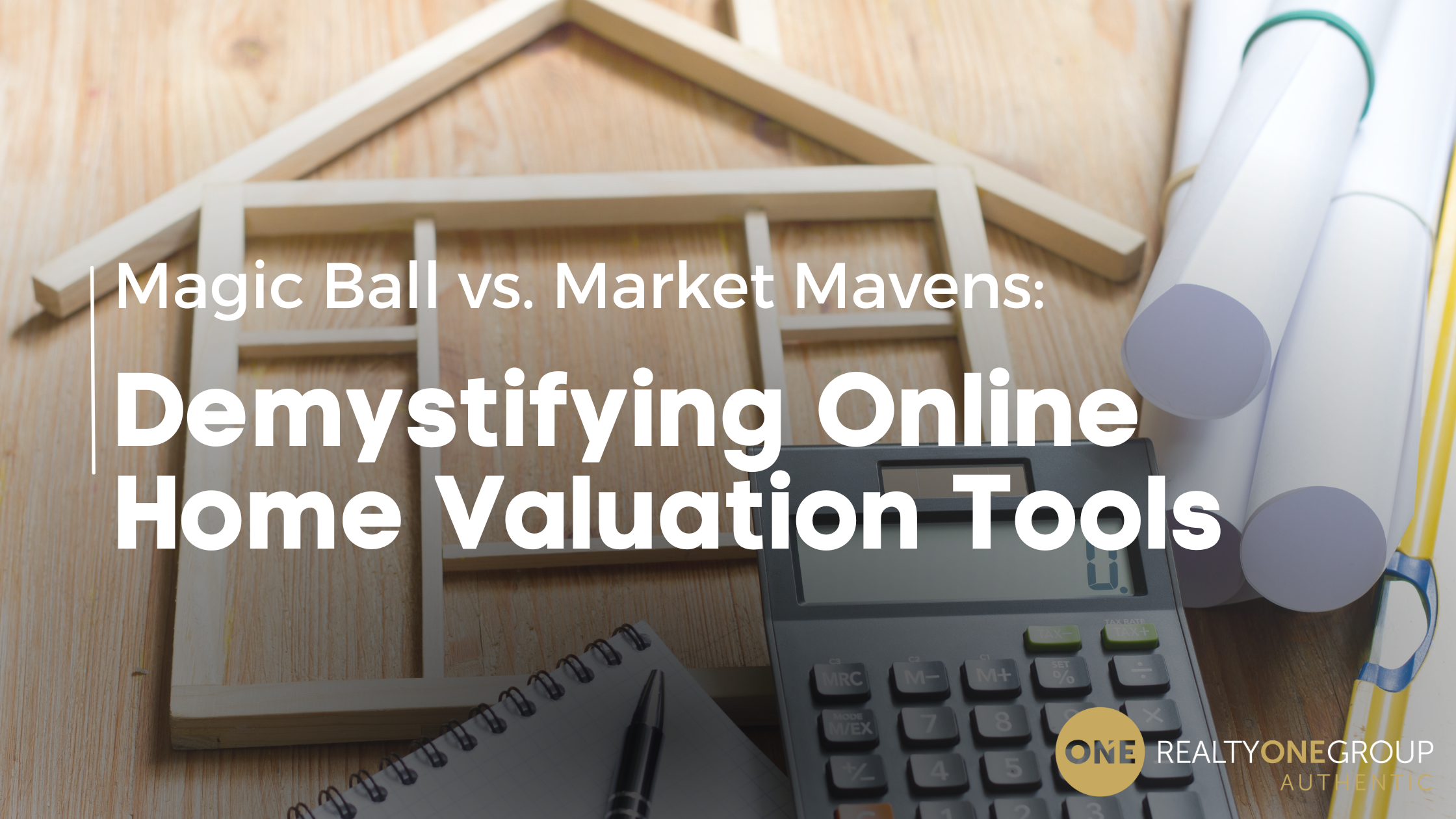 Magic Ball vs. Market Mavens: Demystifying Online Home Valuation Tools