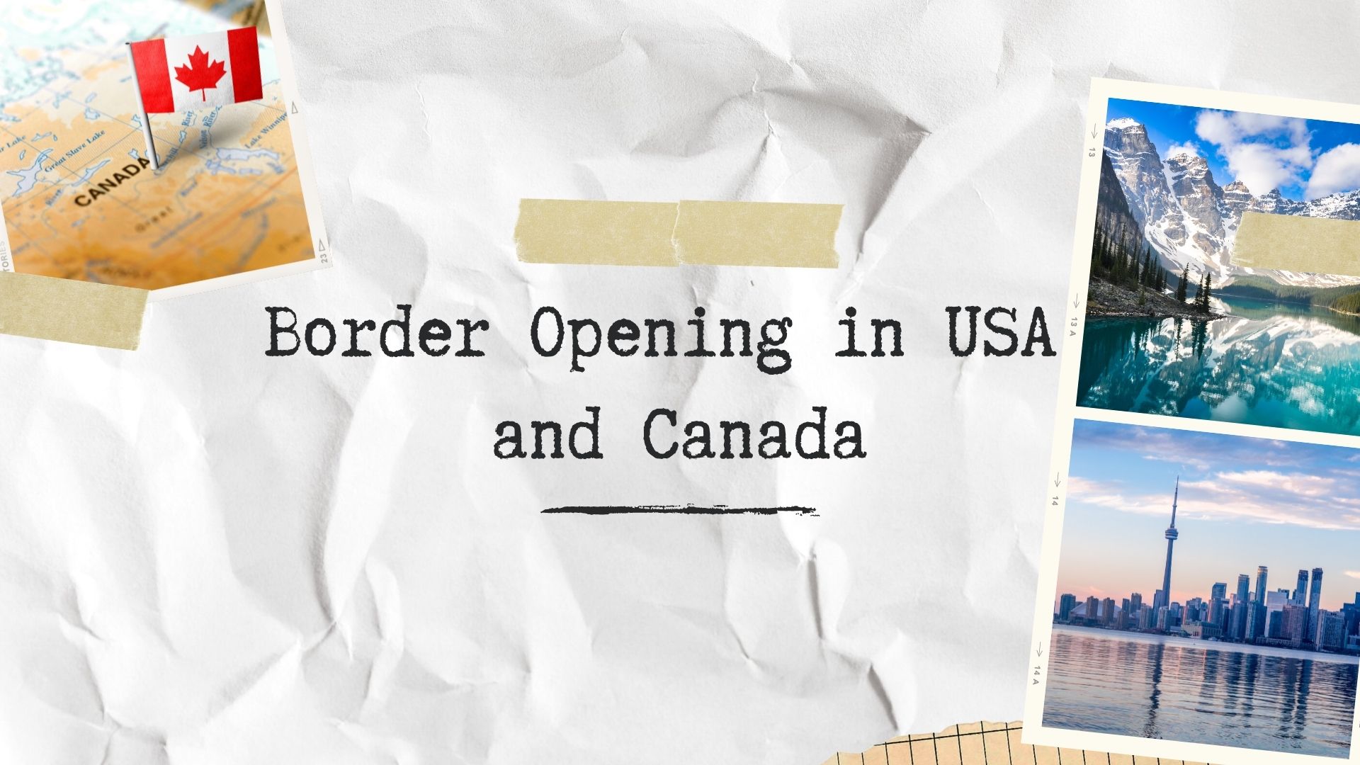 Border Opening in USA and Canada
