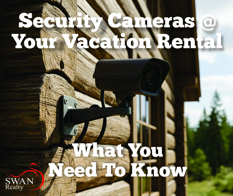 Security Cameras in Your Vacation Rental: What You Need to Know