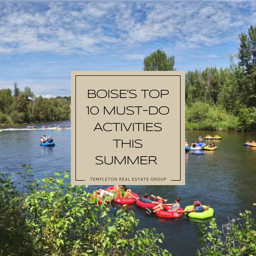 Boise’s Top 10 Must-Do Activities This Summer