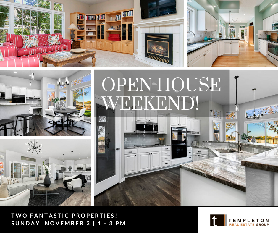 Open House Weekend - 2 Fantastic Properties!!